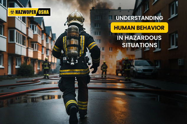 Understanding Human Behavior in Hazardous Situations